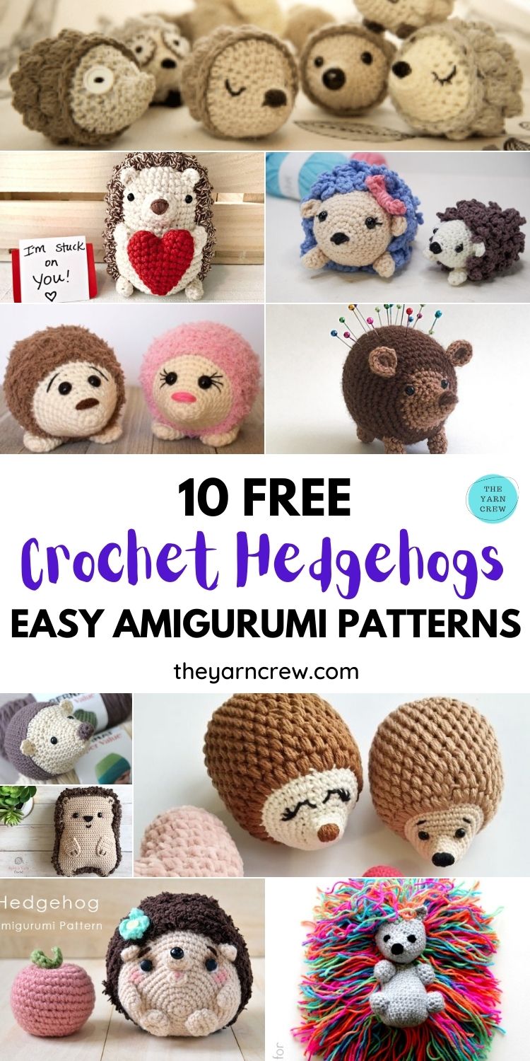 10 Free Crochet Hedgehogs Easy Amigurumi Patterns - The Yarn Crew