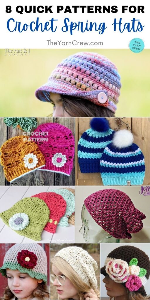 8 Quick Crochet Spring Hat Patterns for Women - The Yarn Crew