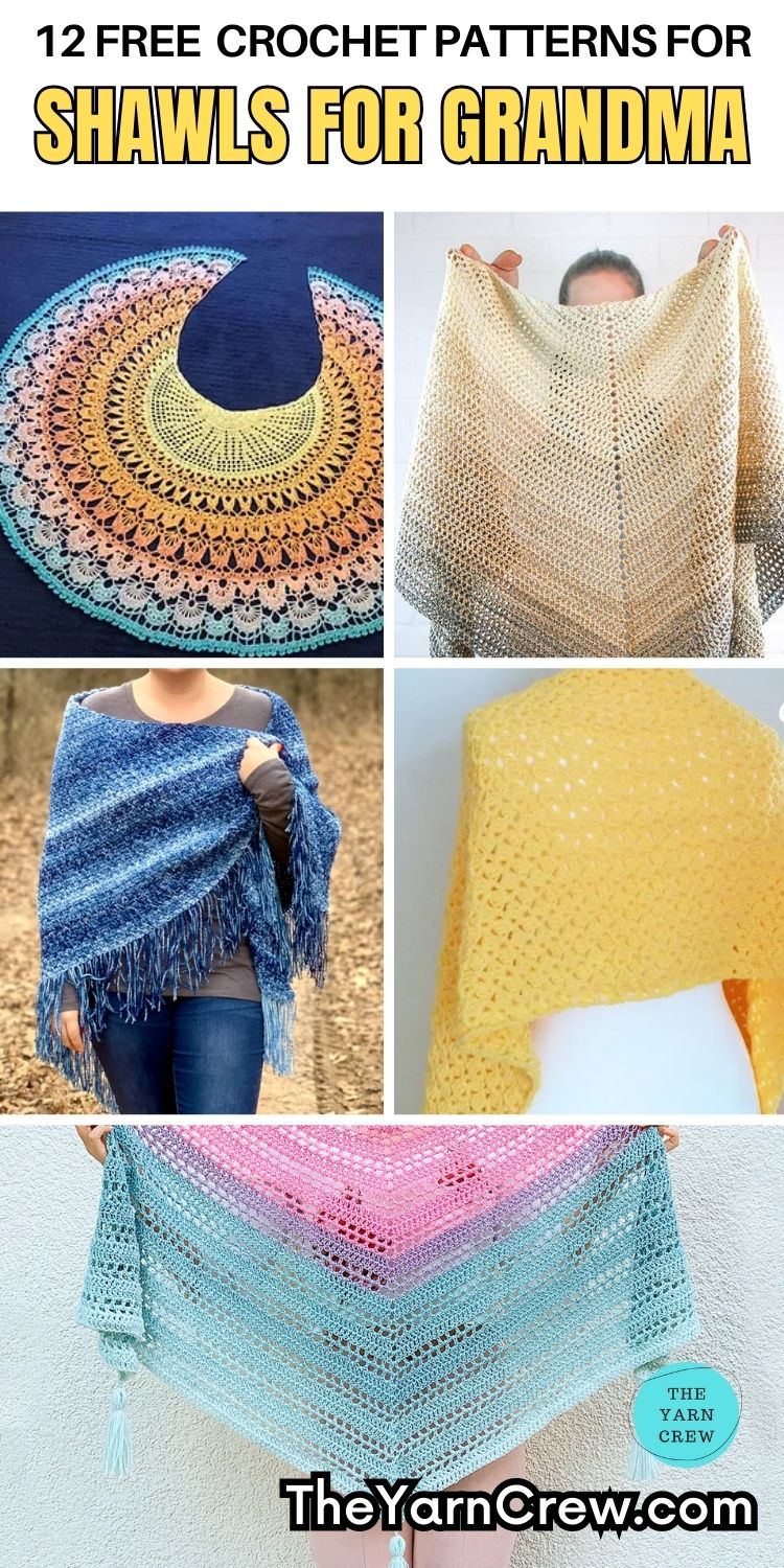 Gift For Grandma - 12 Free Crochet Shawls Patterns - The Yarn Crew